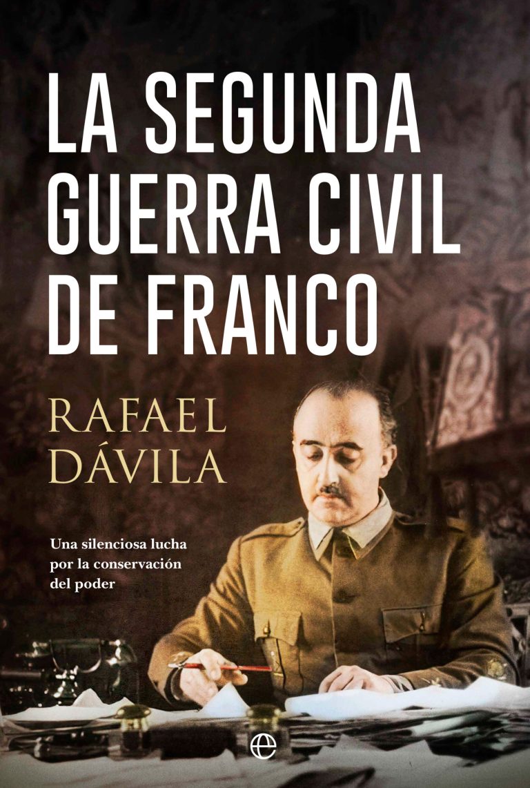 LA MUERTE DE FRANCO (Extracto del libro «La II Guerra Civil de Franco ...